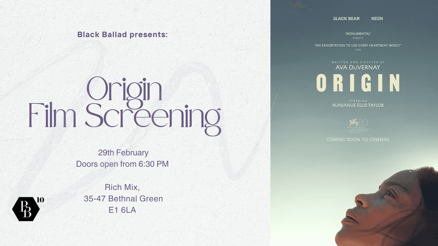 BB Member's Perk: Free Screening Of Origin! | Black Ballad